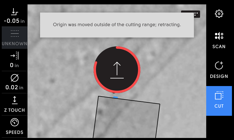 "Origin Was Moved Outside of the Cutting Range" Error Message